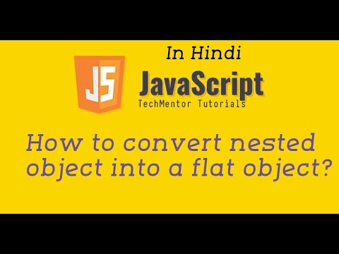 11 How To Convert Nested Object Into A Flat Object Javascript