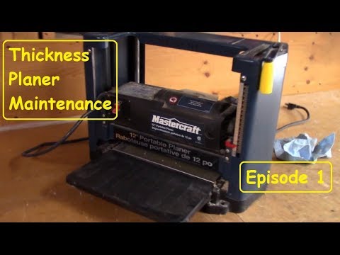 Thickness Planer Maintenance Part 1 Youtube