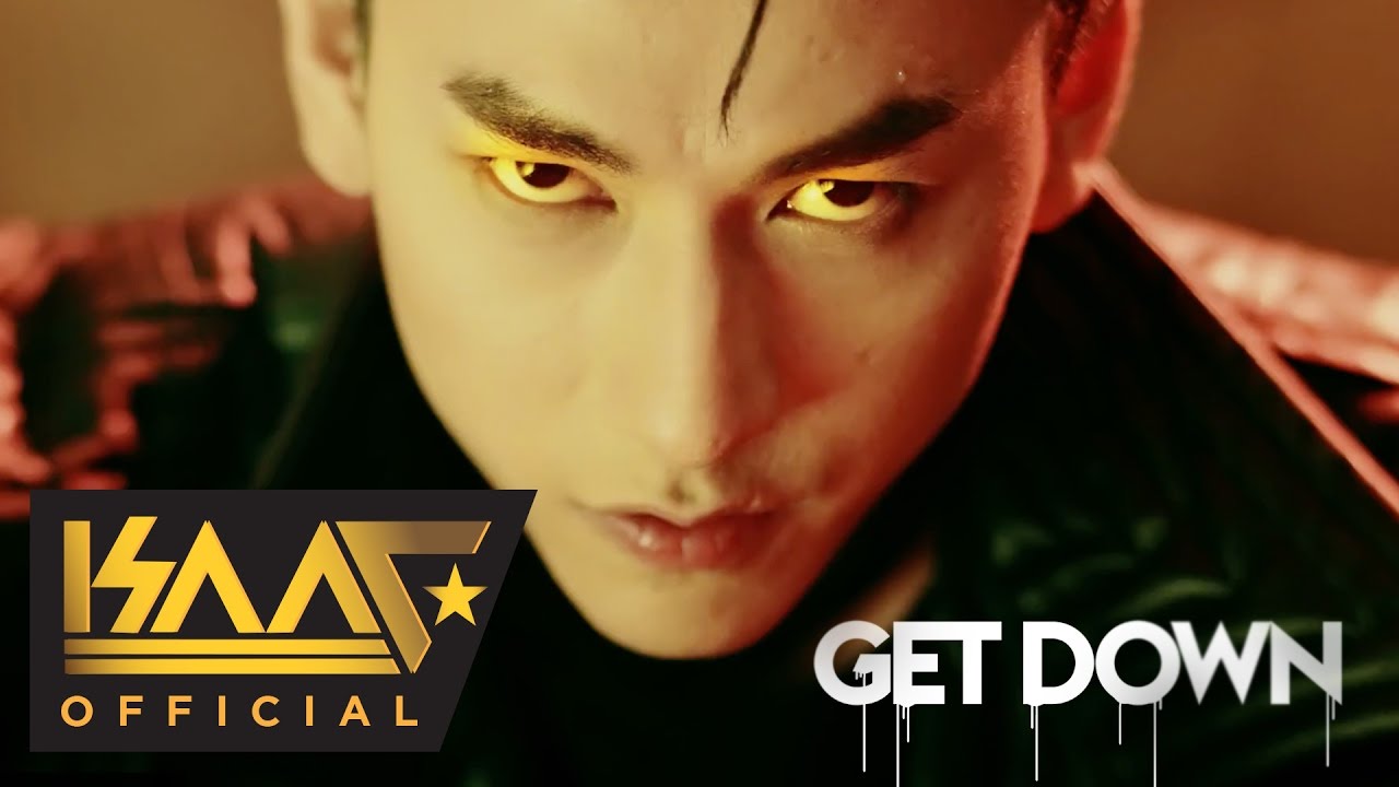 Get Down Isaac Official Mv 4k Isaac Official Nháº C Tráº Sã I ä á Ng