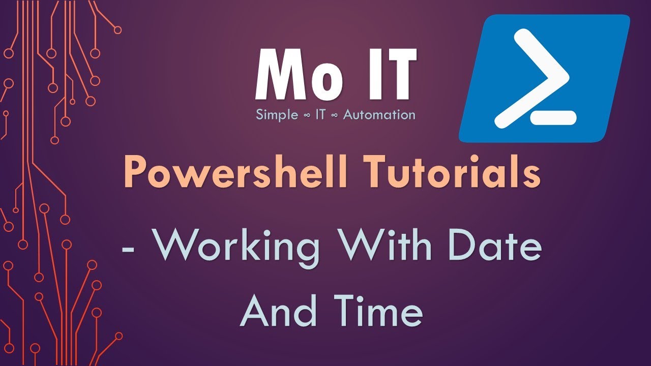 Powershell Tutorials Working With Date And Time Youtube