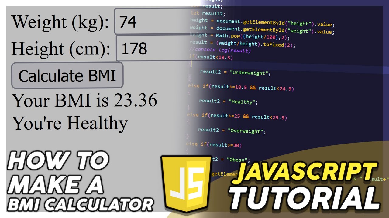 How To Make A Bmi Calculator Javascript Tutorial Youtube