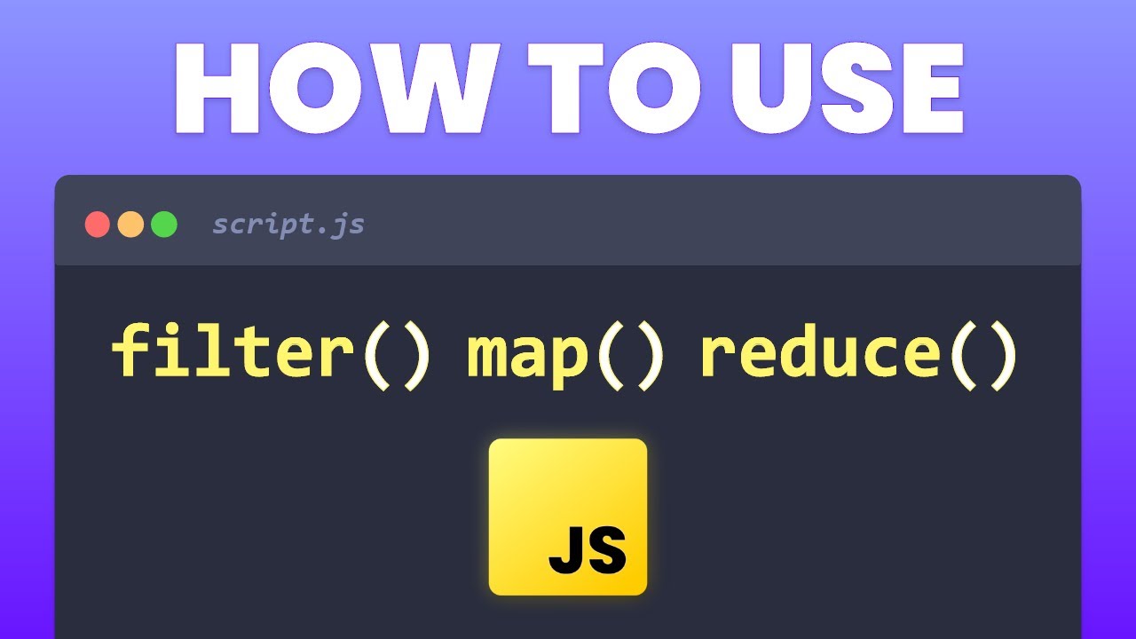 How To Use Map Filter Reduce Javascript Array Methods Tutorial