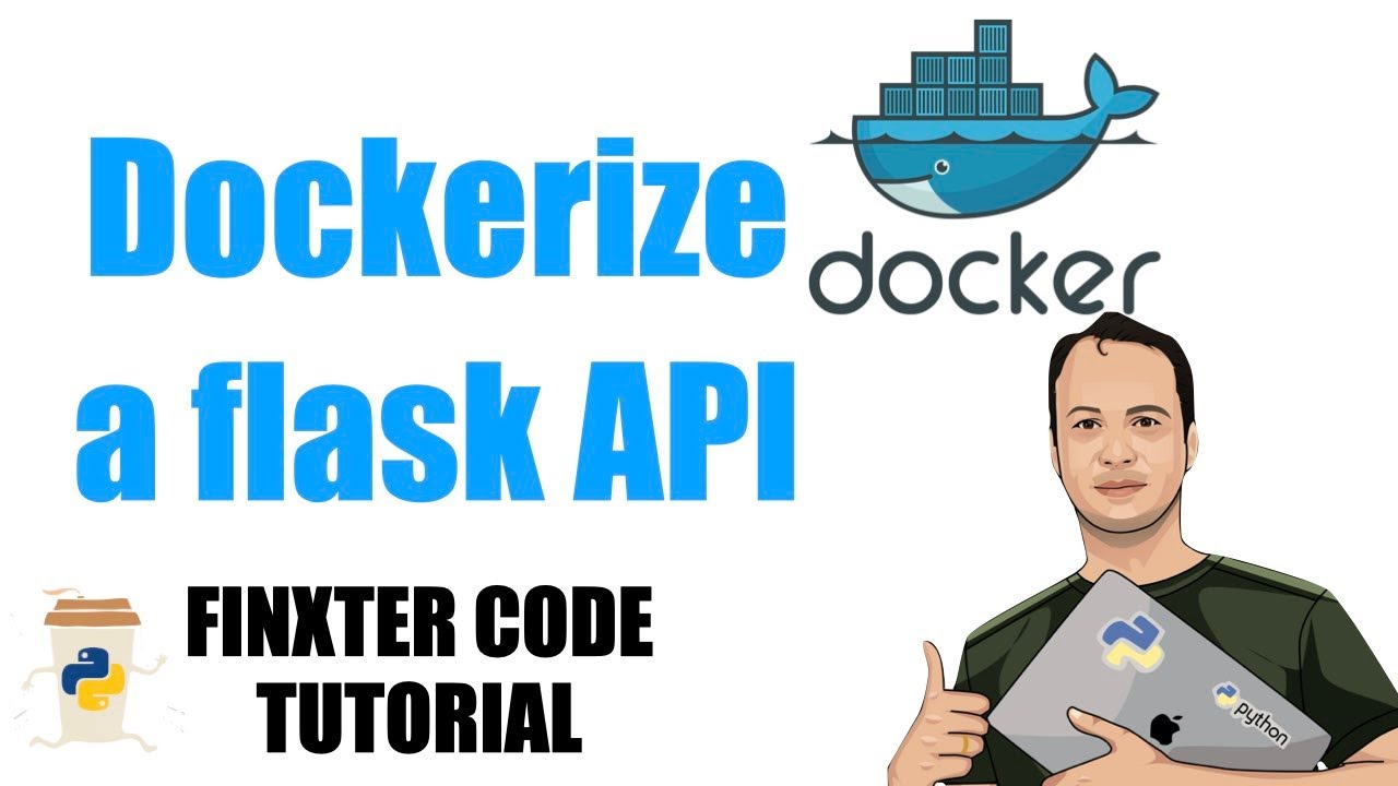 Learn To Build A Dockerized Flask Api Python Api Youtube