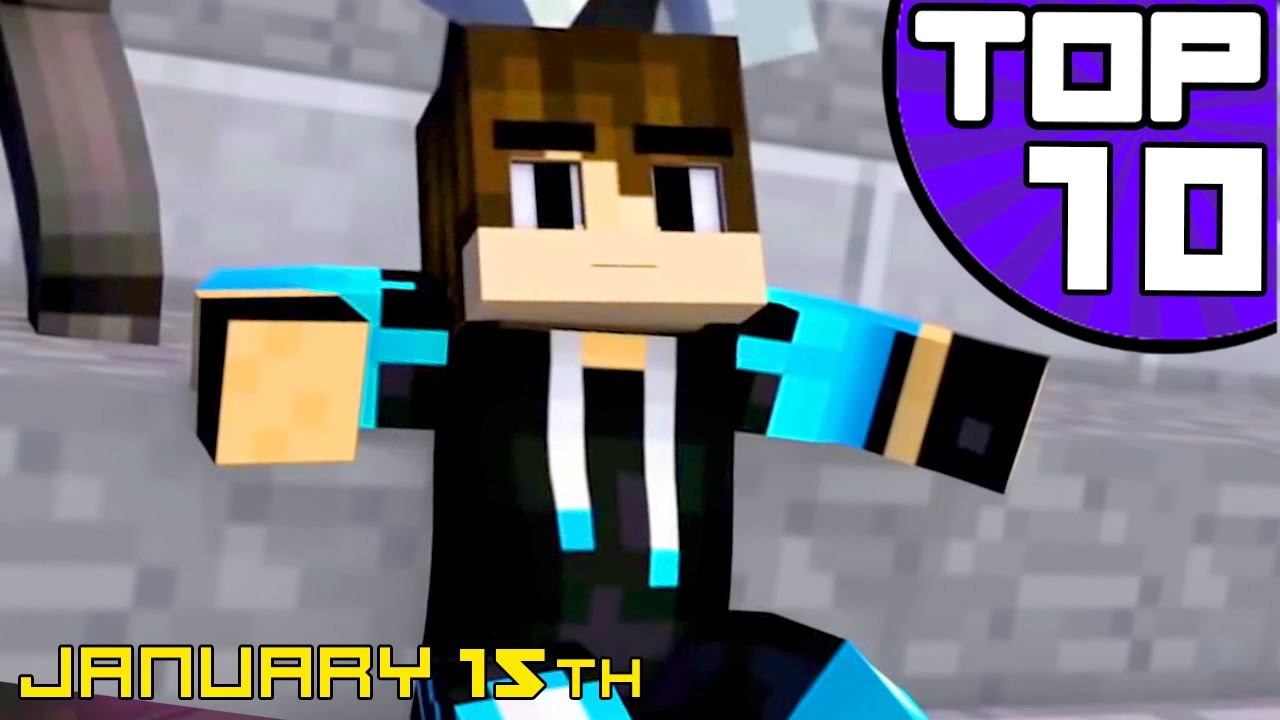 Top 10 Minecraft Songs And Animations Of January 2017 笙ｪ New Best