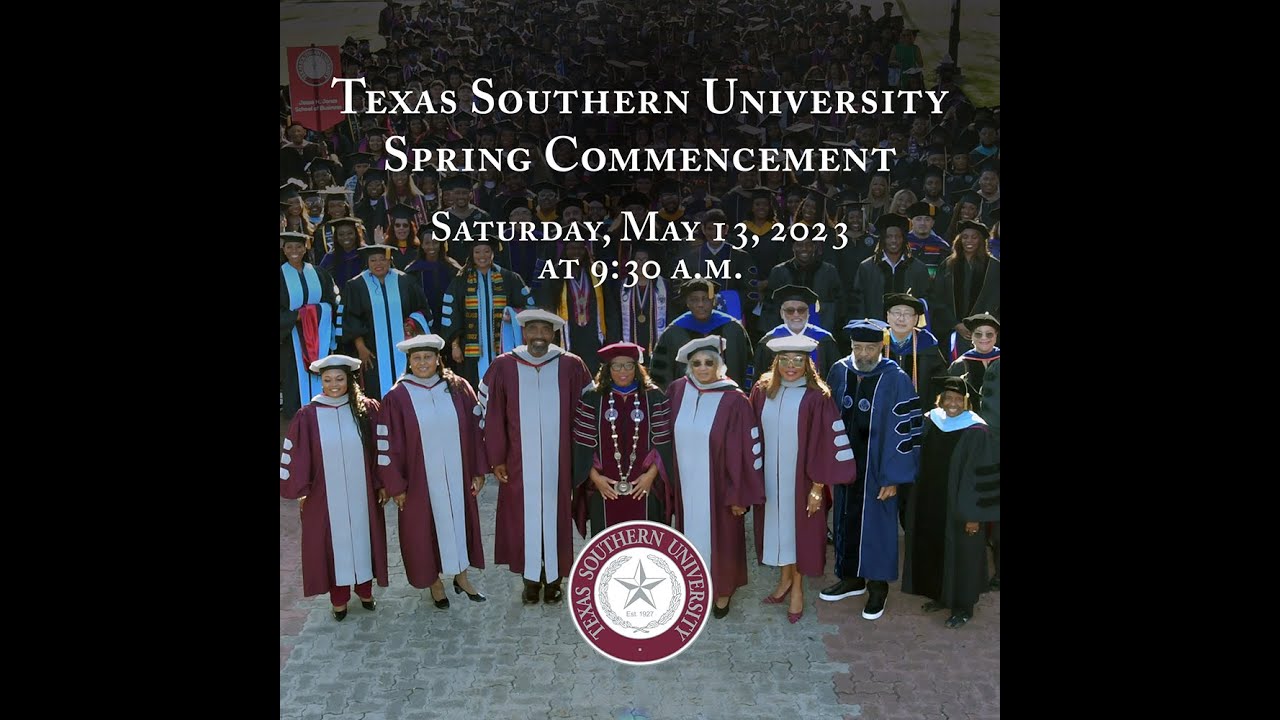 Texas Southern University Spring 2023 Commencement Youtube