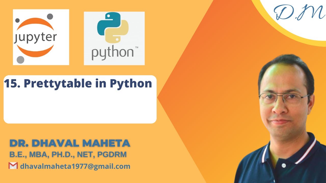 15 Prettytable In Python Dr Dhaval Maheta Youtube
