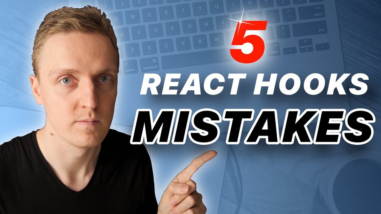 React Hooks Common Mistakes Avoid Them Youtube