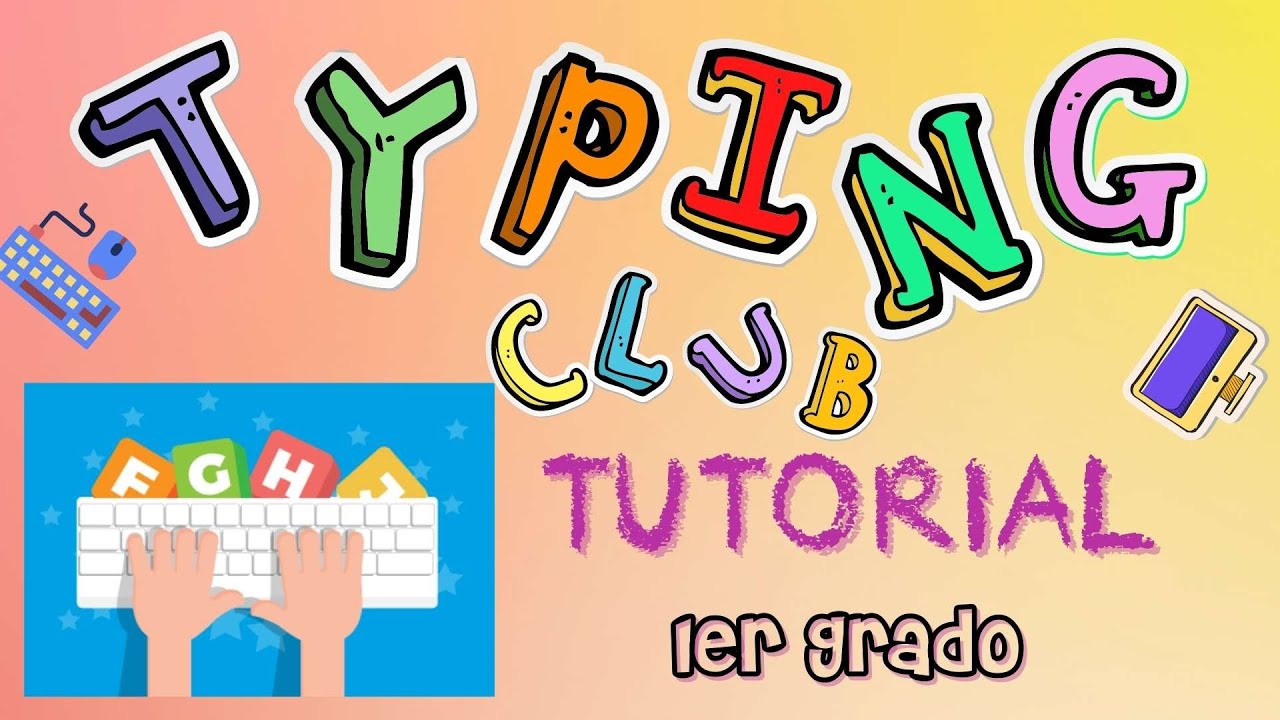 Typing Club Tutorial Para 1er Grado Youtube