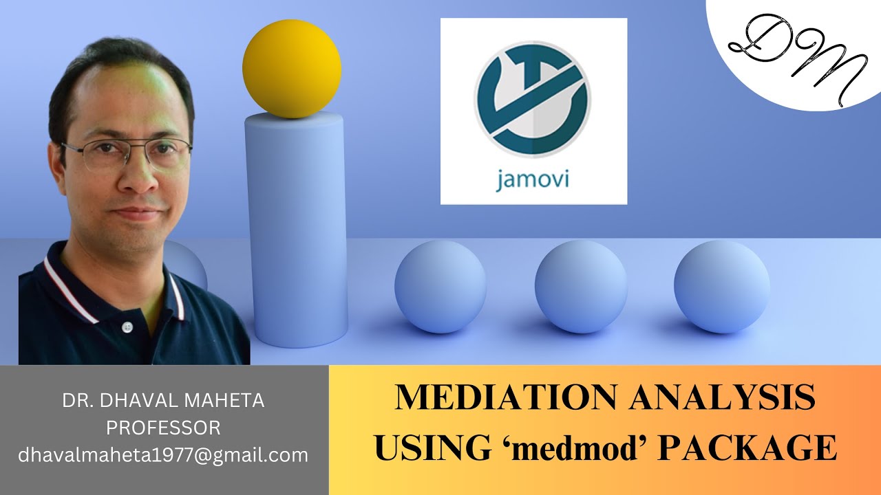 8 Mediation Analysis Using Medmod Package In Jamovi Dr Dhaval