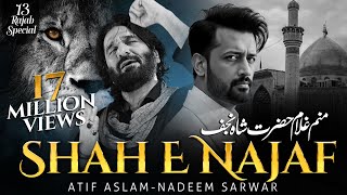 Manam Ghulam Hazrat Shah Najaf Atif Aslam Nadeem Sarwar Qasida Mola Ali ...