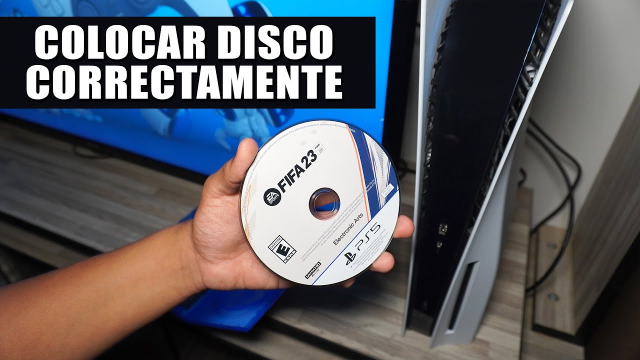 Cómo Poner Un Disco Correctamente En La Ps5 Cómo Colocar Un Disco En