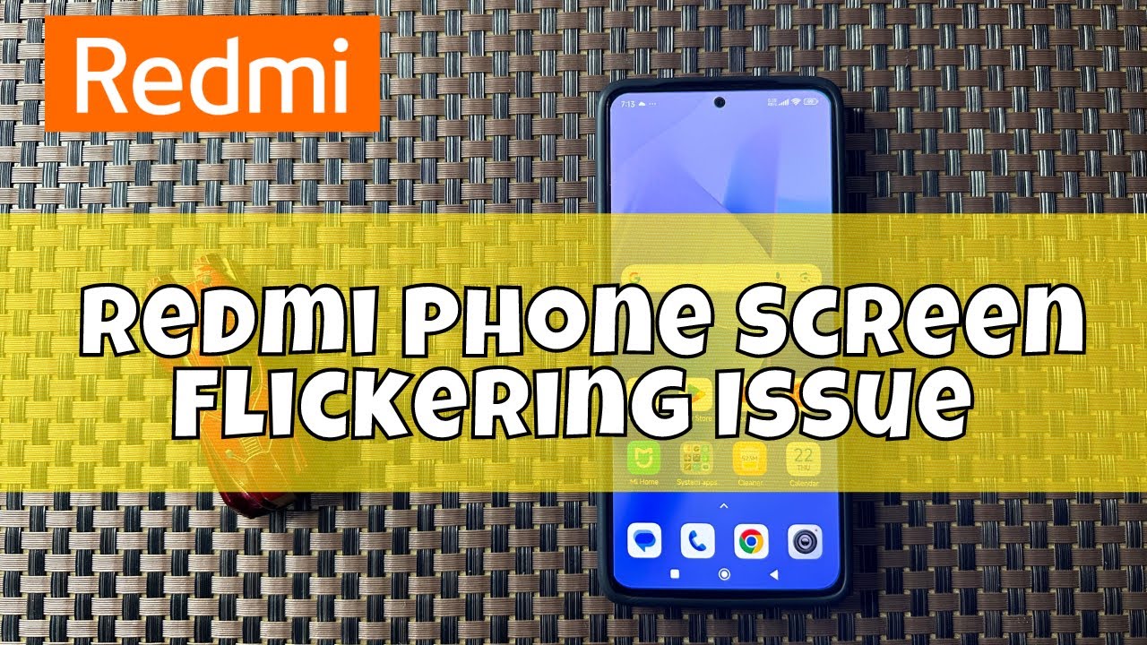 How To Fix Redmi Phone Screen Flickering Issue Youtube