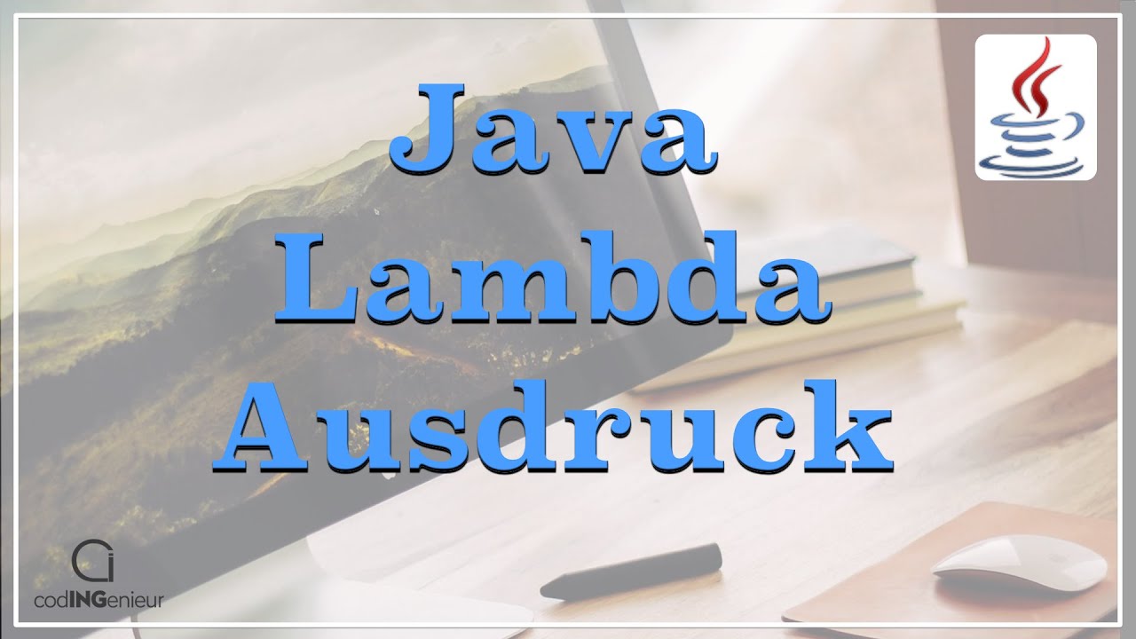 Java Lambda Erklärung Youtube