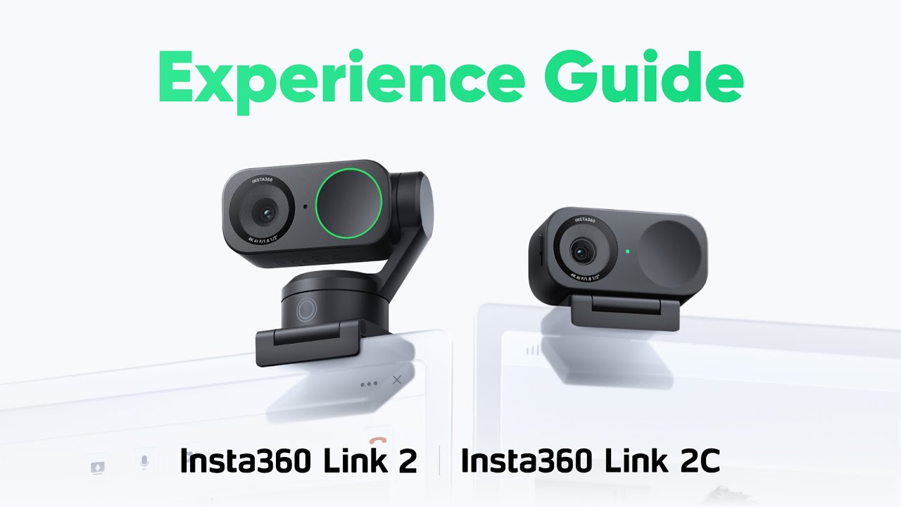 Insta360 Link 2 Insta360 Link 2c Experience Guide Youtube