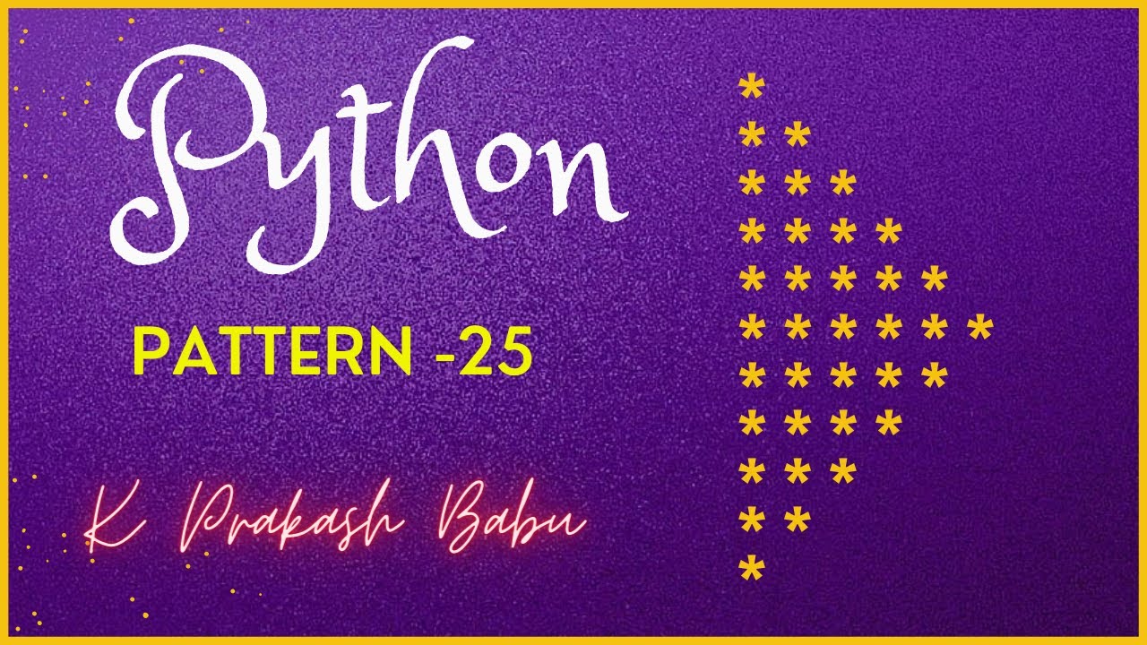 Python Pattern Program 25 Youtube