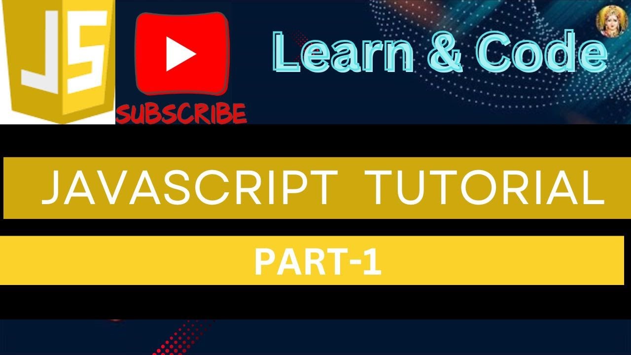 Javascript Tutorial Part 1 Javascript Introduction Youtube