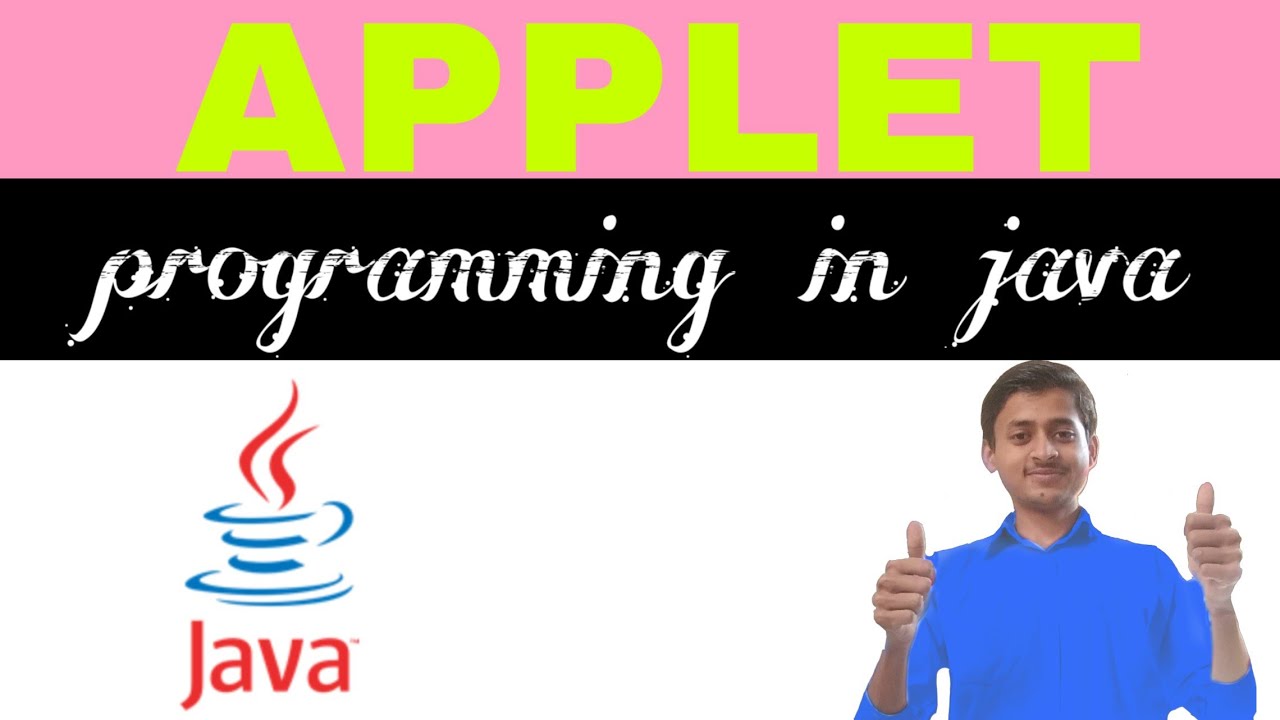 Applet In Java Applet Programming Youtube