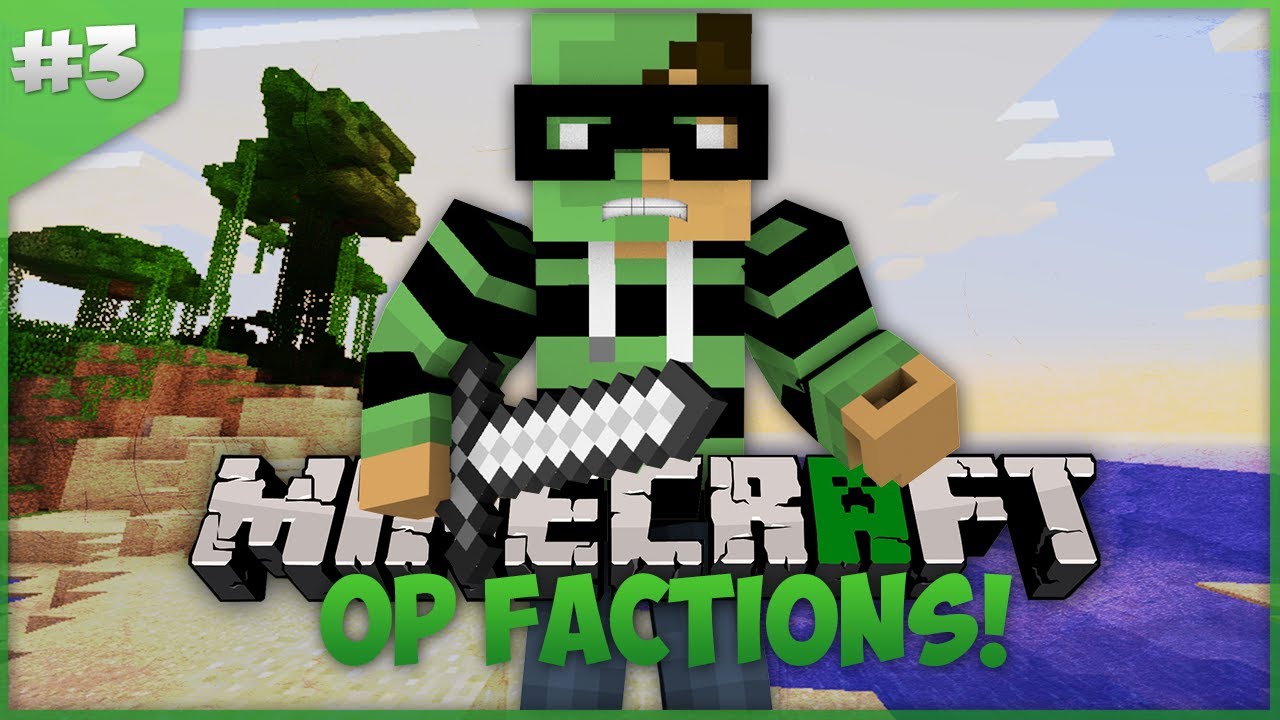 Minecraft Op Factions Let S Play Episode 3 Fail Raid Hd Youtube