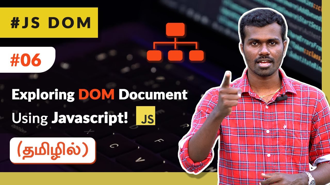 06 Exploring Dom Document Using Javascript а а а їа ґа їа іаїќ Tamil
