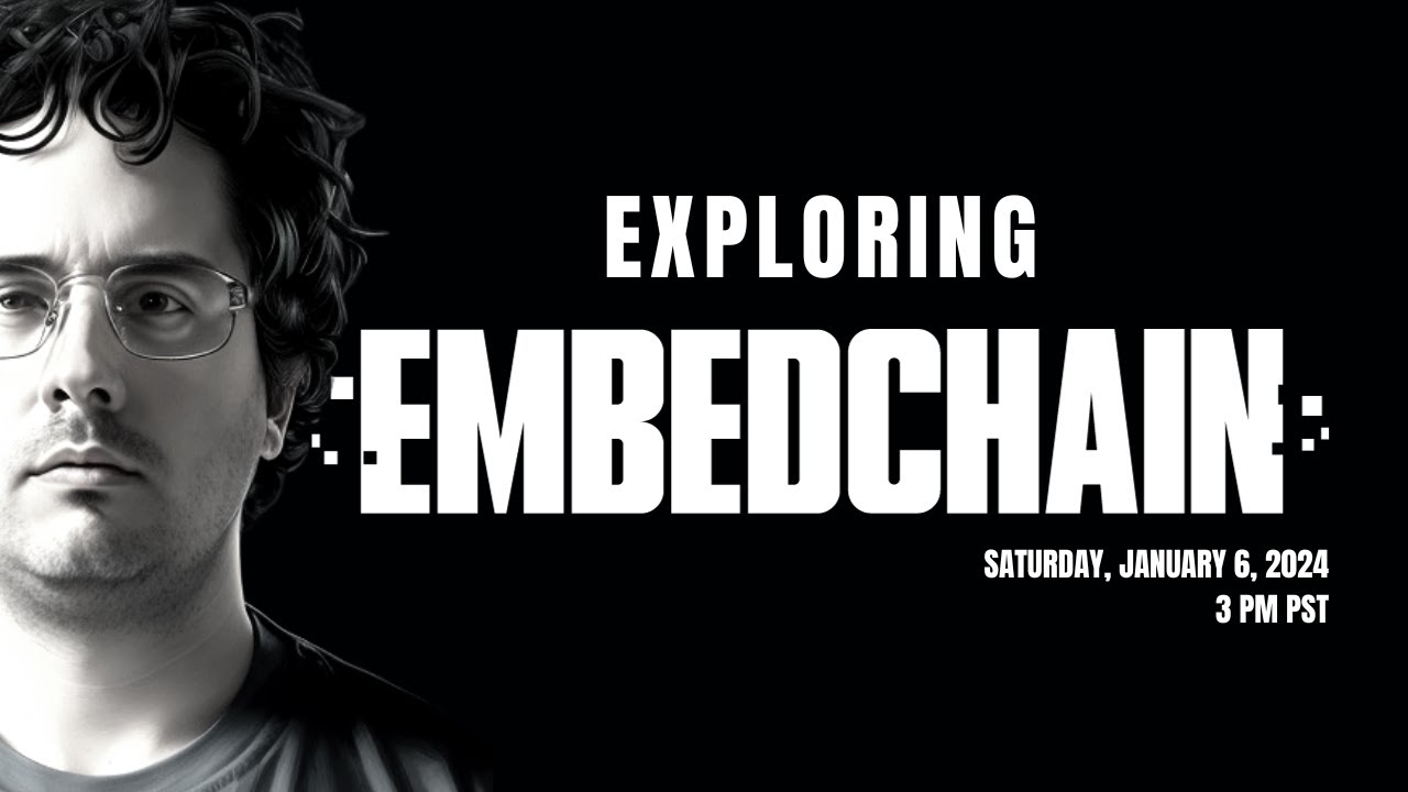 Exploring Embedchain Youtube