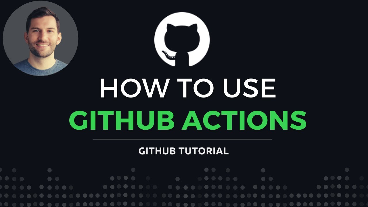 Get Started With Github Actions Youtube