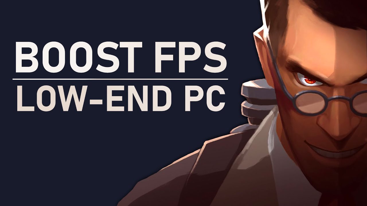 Tf2 Low Fps Good Computer Eventsfoz