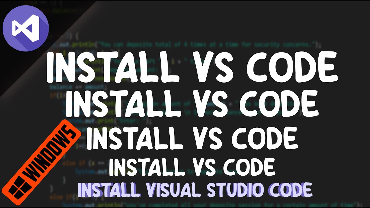Install Visual Studio Code Vs Code In Just 2 Minutes Youtube