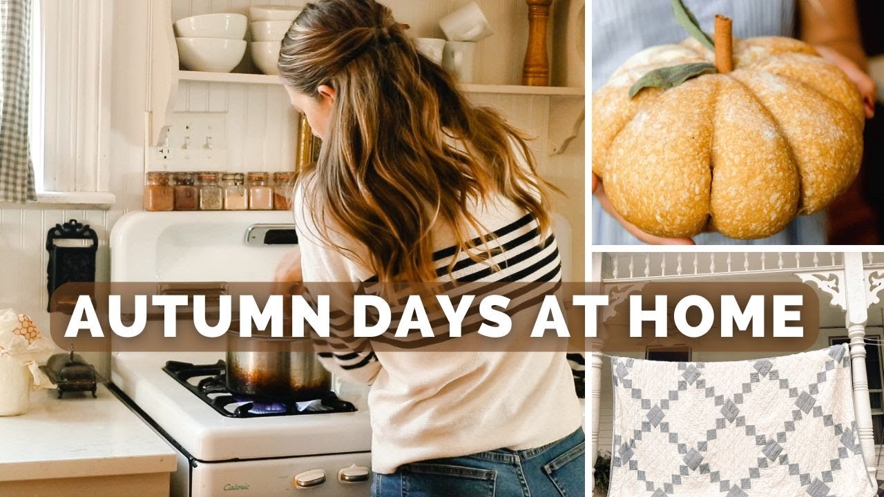 Cozy Fall Homemaking Youtube