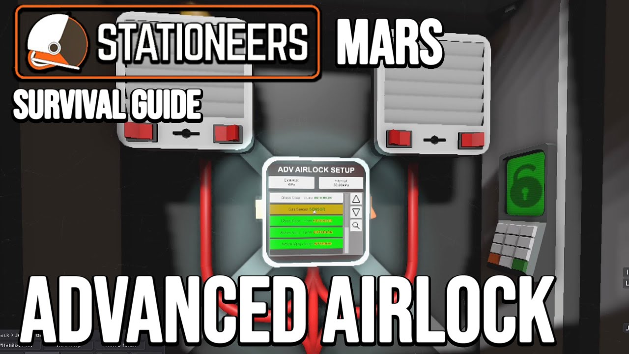 Advanced Airlock Stationeers Mars Survival Getting Started Guide Ep