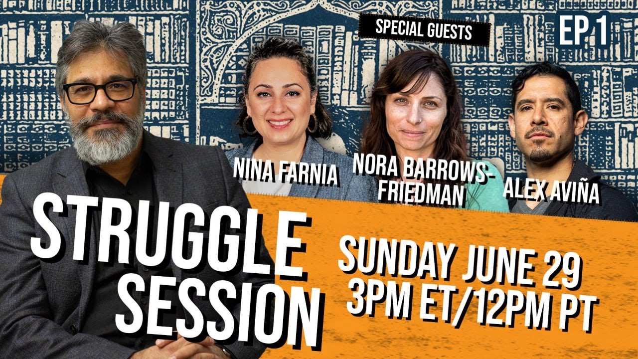 Struggle Session 1 Livestream W Nora Barrows Friedman Alex Avina