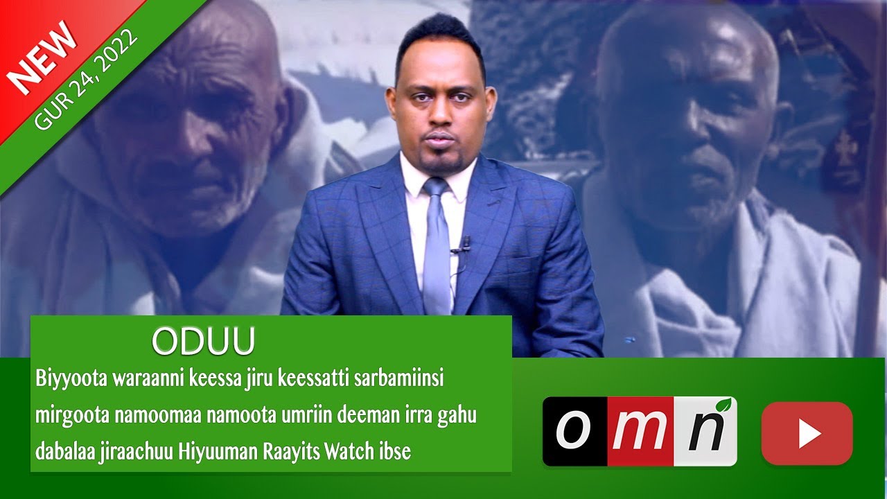 Omn Oduu Ijoo Gur 24 2022 Youtube