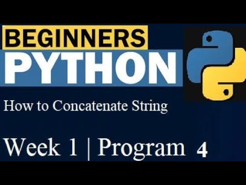 Program4 How To Concatenate String Python Tutorial For Beginners