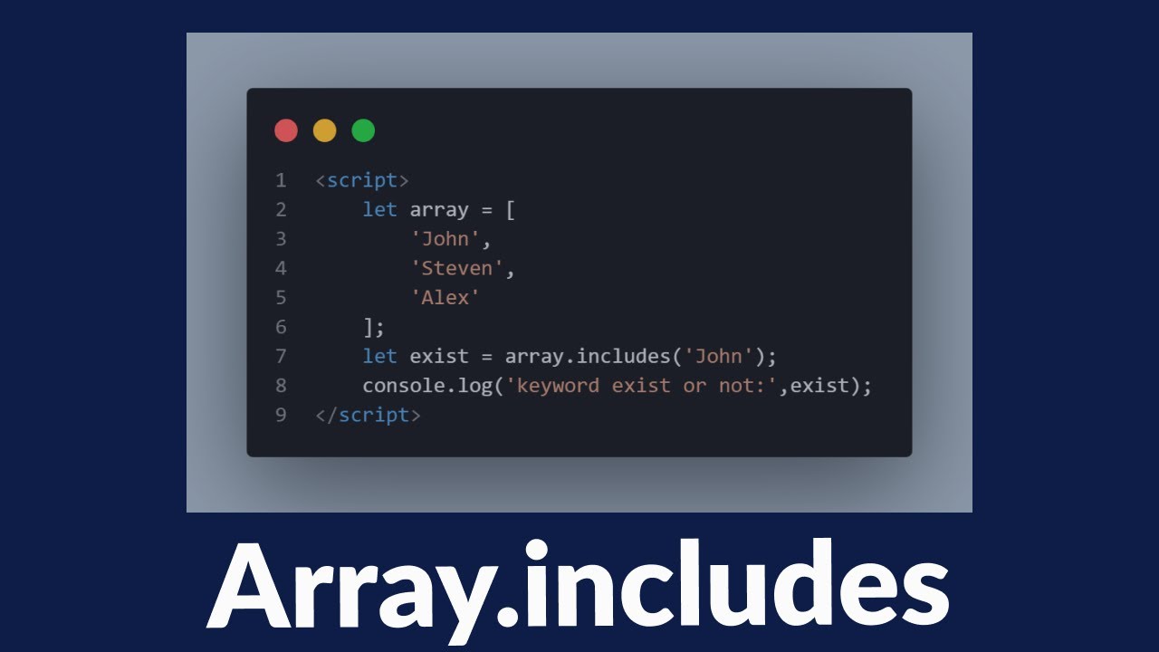 Array Includes Method In Javascript What Is The Use Of Array Includes