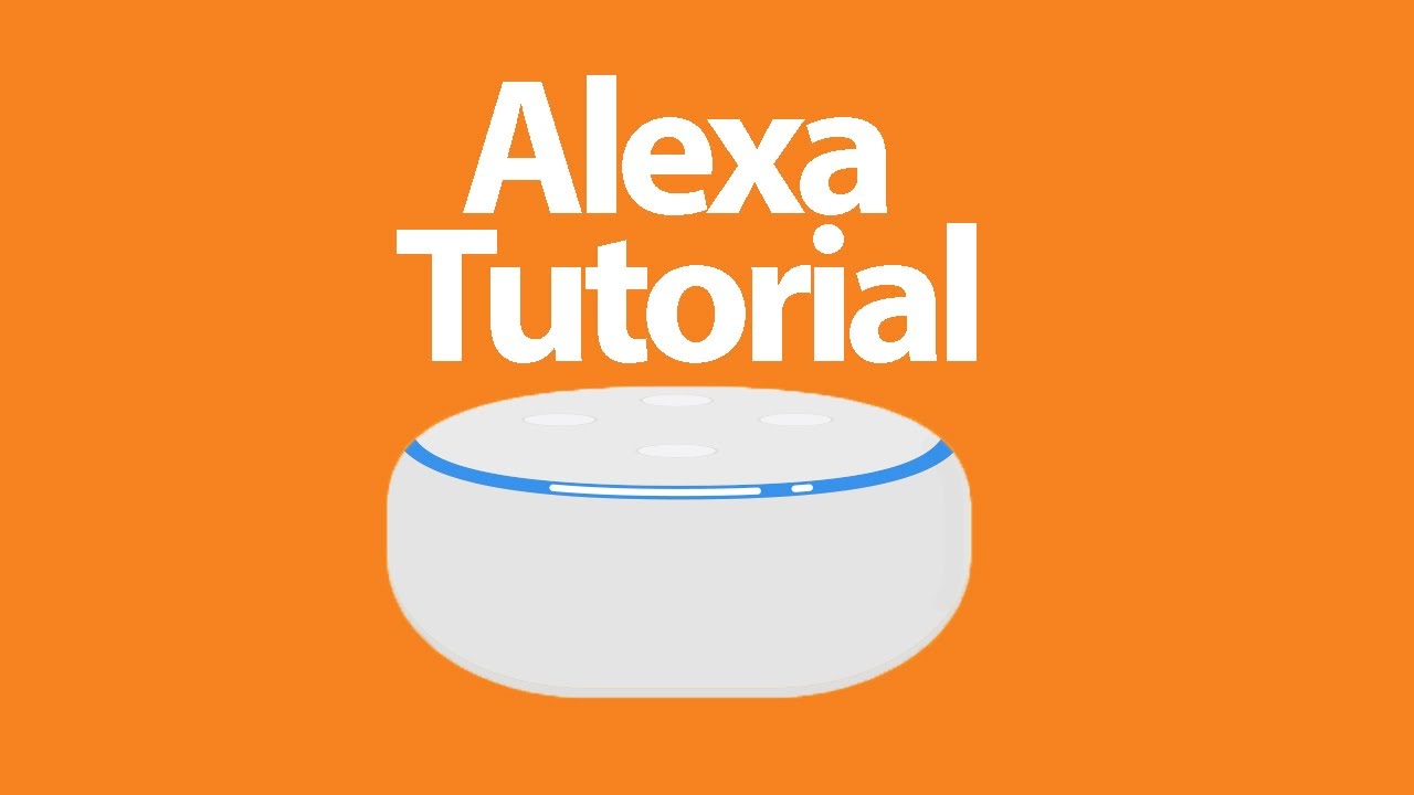 Alexa Tutorial Youtube