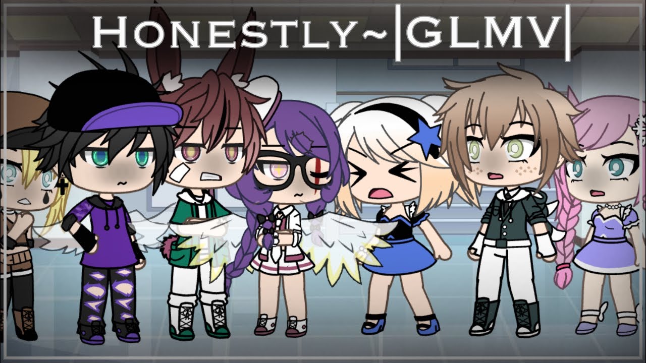 Honestly Glmv Youtube Music