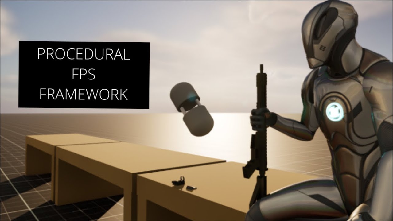 Procedural Fps Framework Youtube