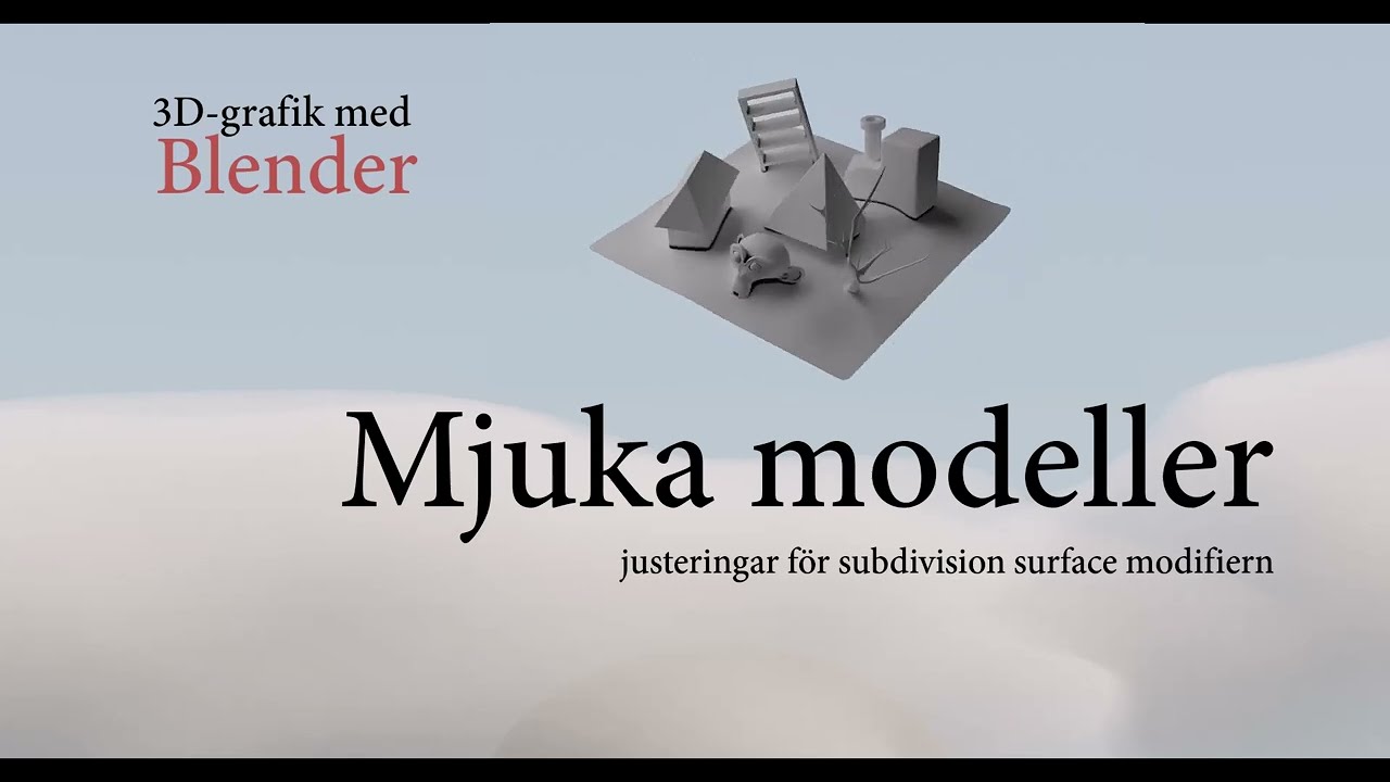 Subdivision Surface Modifiern På Olika Modeller Youtube