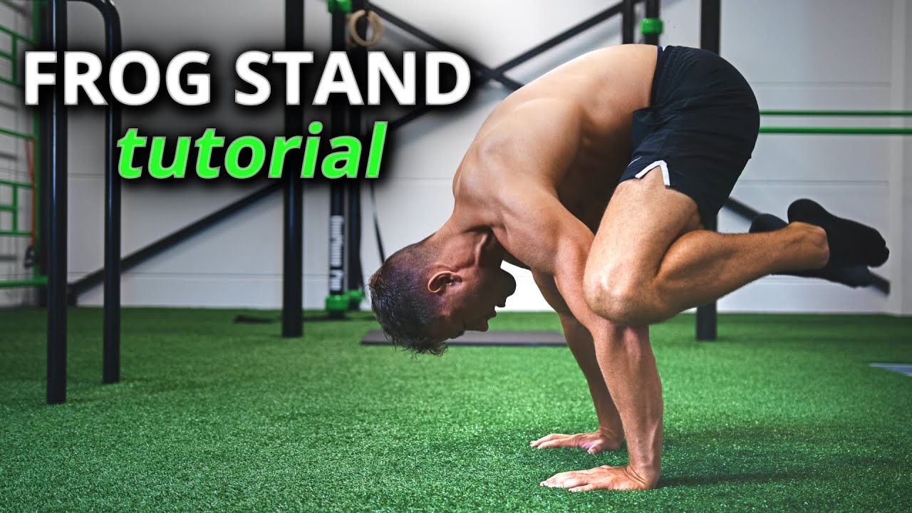 How To Frogstand 10 Min Beginner Tutorial Youtube
