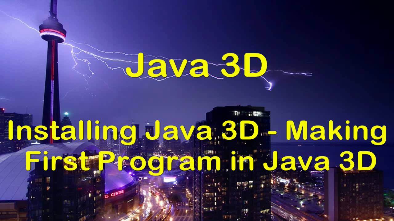 Hd Java 3d Swing Tutorial Installing Java 3d First 3d Gui Program