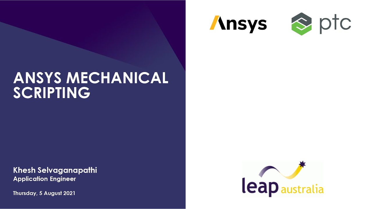 Ansys Mechanical Scripting Training Scripting In Mechanical Day 2