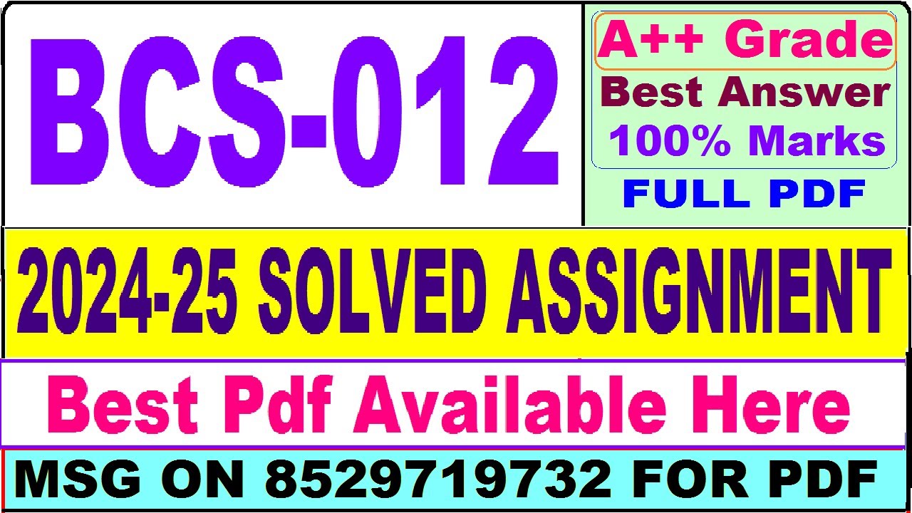 Bcs 012 Solved Assignment 2024 25 Bcs 012 Solved Assignment 2025 In