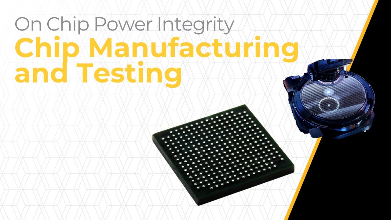 Chip Manufacturing And Testing Lesson 6 Youtube