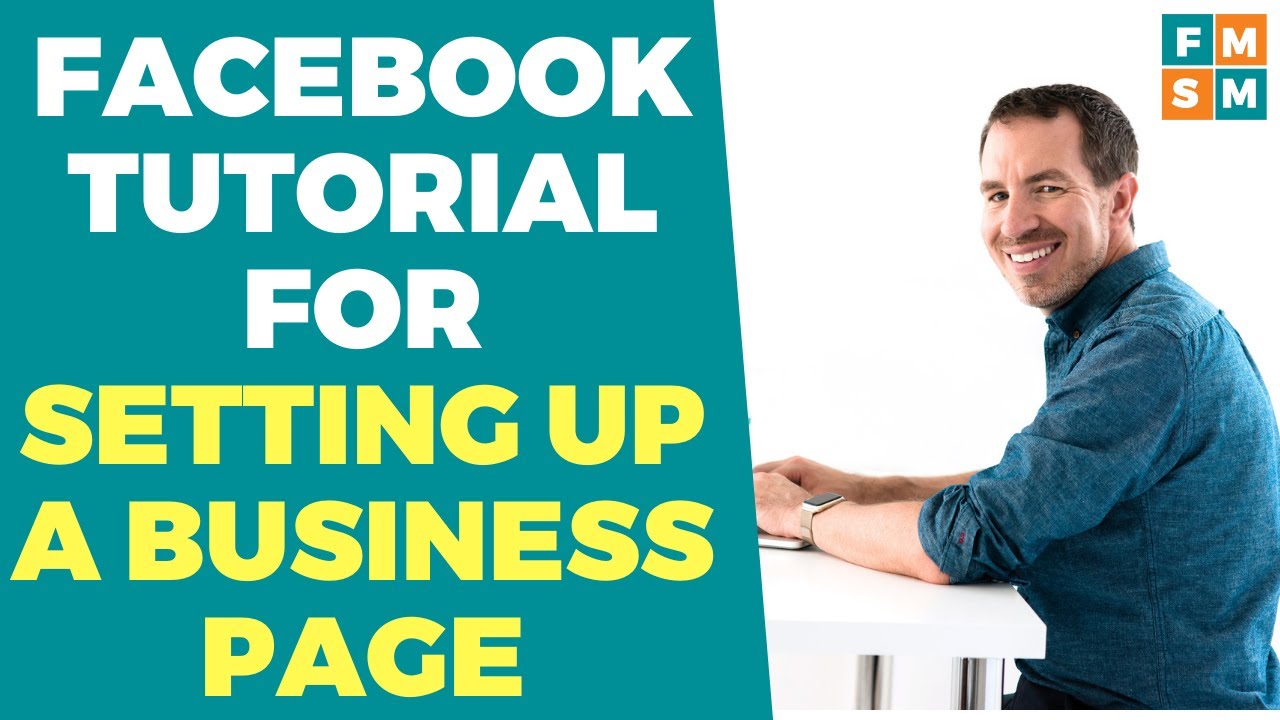 Facebook Tutorial For Setting Up A Business Page 2021 Youtube