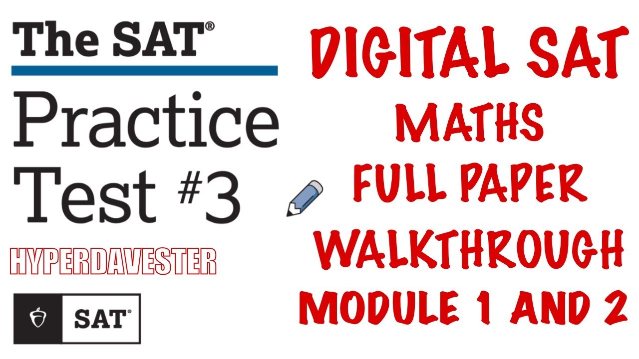 Digital Sat Math Paper Practice Test 3 Full Paper Walkthrough Revision