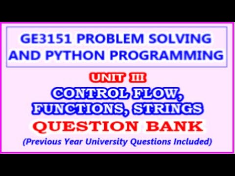Ge3151 Problem Solving And Python Programming Unit Iii Control Flow