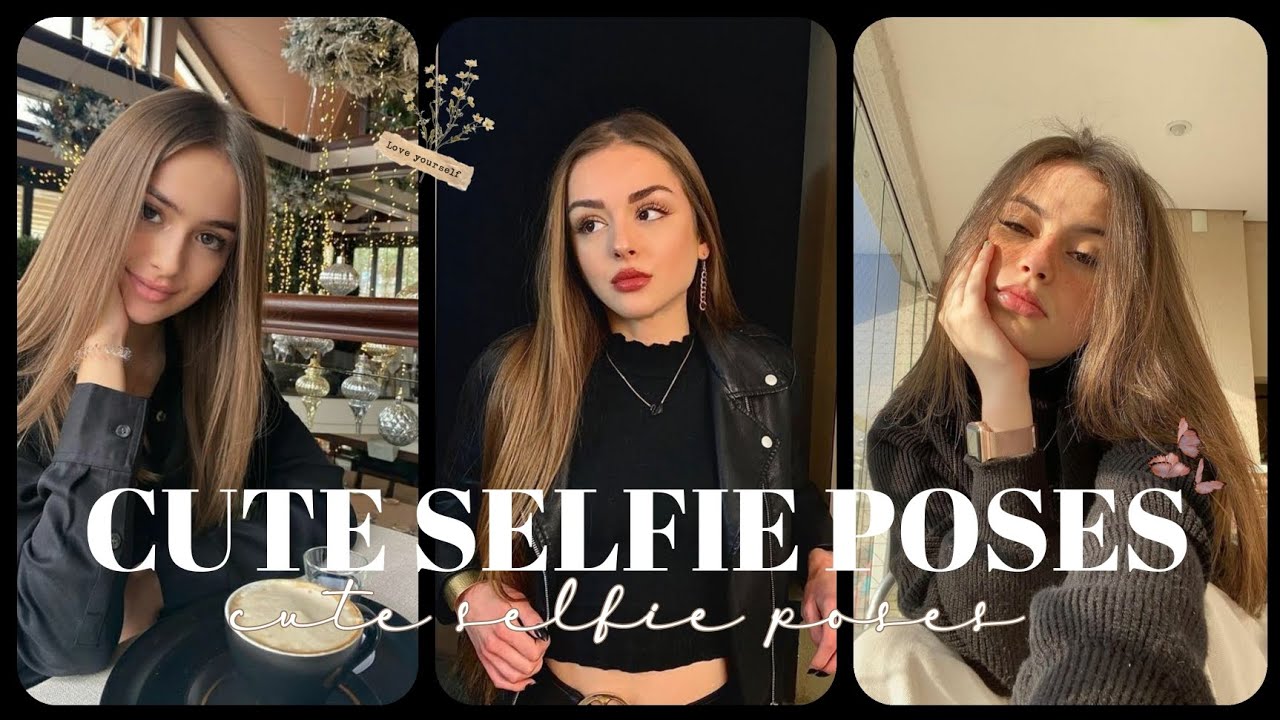 Cute Selfie Poses Photo Ideas Aesthetic ôöí ä Youtube