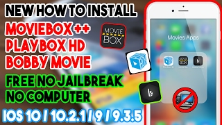 New How To Install Moviebox Playbox Hd Bobby Movie No Jailbreak Comp ...