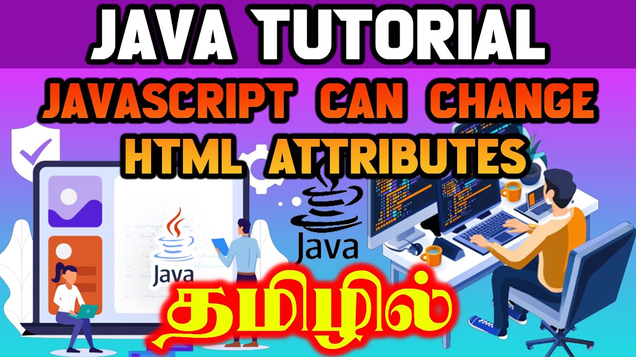 Javascript Can Change Html Attributes Java Training In Chennai