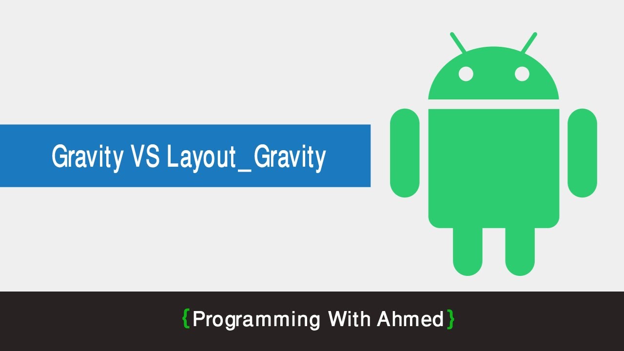 20 Gravity Vs Layout Gravity Youtube
