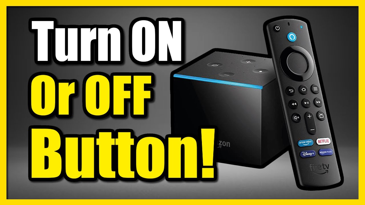 How To Turn On Or Off Fire Tv Cube With Button Fast Tutorial Youtube
